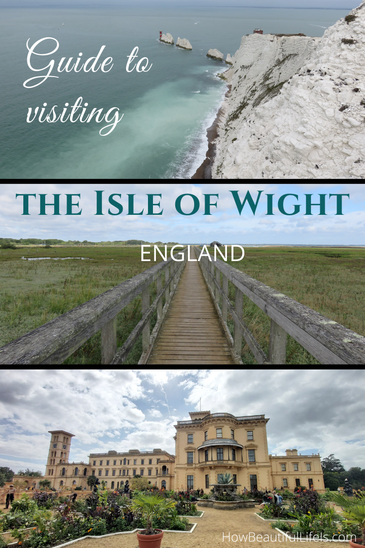 Guide to visiting the Isle of Wight | How Beautiful Life Is